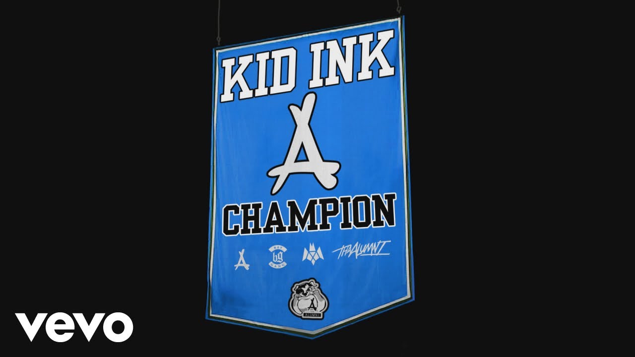 Kid Ink "Champion" - The Based Update