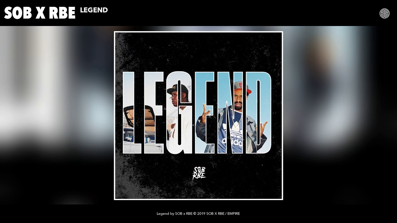 SOB x RBE "LEGEND" - The Based Update